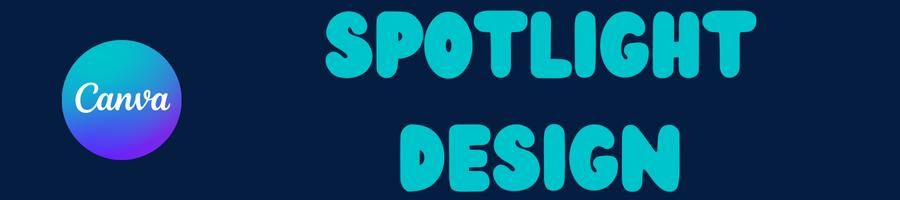 Canva Spotlight Design
